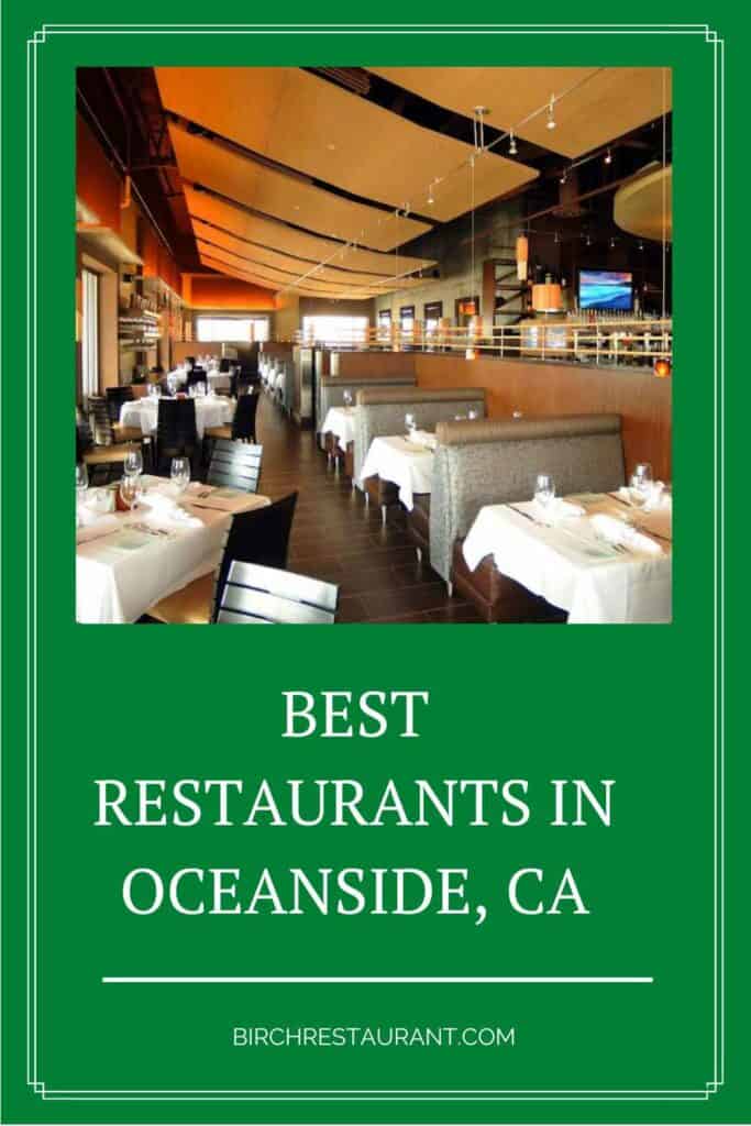 20 Best Restaurants in Oceanside, CA [2023 Updated]