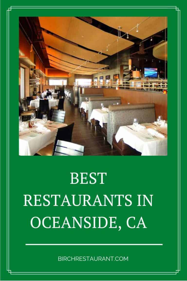 20 Best Restaurants in Oceanside, CA [2023 Updated]